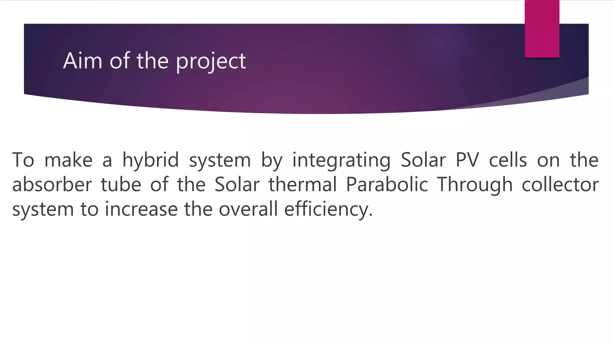 Solar photovoltaic thermal (PV/t) parabolic trough collector system ...