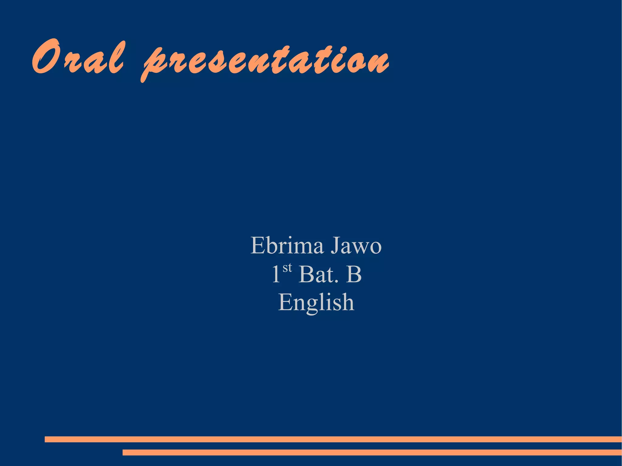Oral presentation 1 | PPT