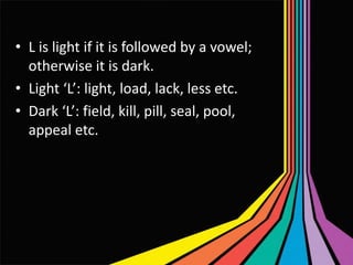 Aspect of Connected Speech - Secondary Articulation, Lenition and ...