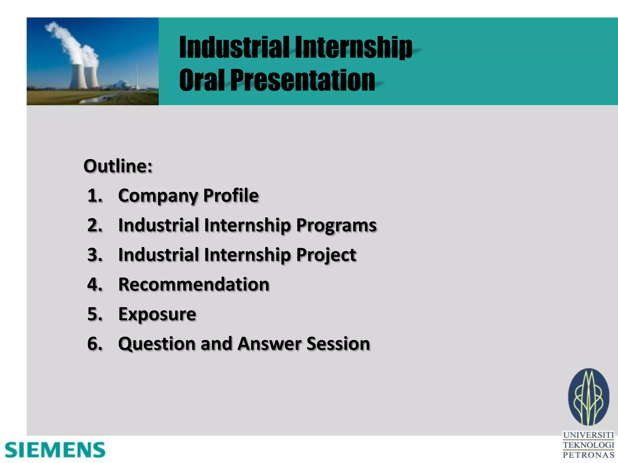 Internship Presentation - Siemens Malaysia | PPTX