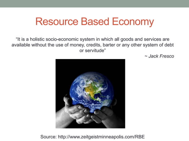 Resource Based Economy | PPTX