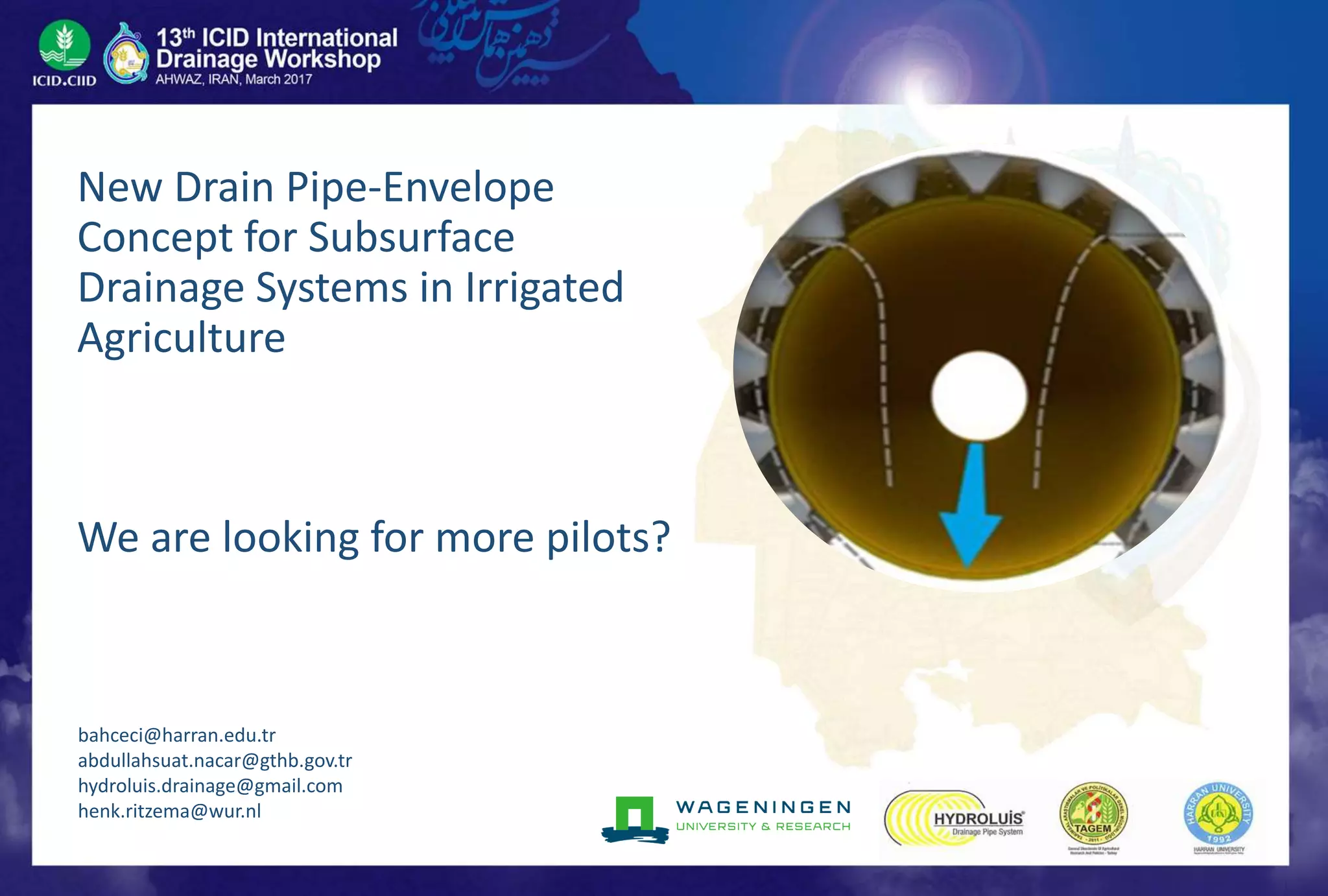 Oral presentation bahceci et al Subsurface drainage new concept | PPT