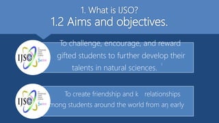 International Junior Science Olympiad IJSO | PPTX