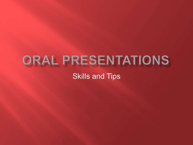 Oral presentations skills and tips | PPTX