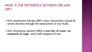 Oral rehydration therapy | PPTX