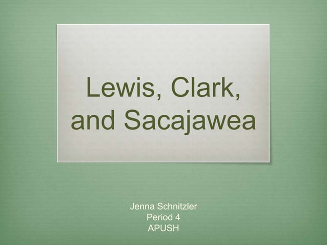 Oral report lewis and clark | PPTX