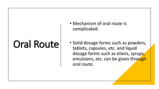 ORAL ROUTE.pptx