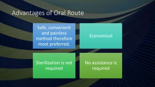ORAL ROUTE.pptx