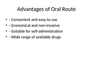 Oral_Routes_of_Drug_Administration.pptx .good for pharmacology | PPTX