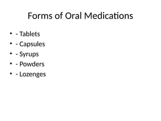 Oral_Routes_of_Drug_Administration.pptx .good for pharmacology | PPTX
