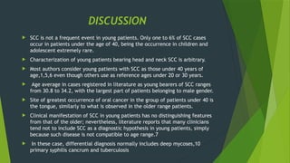 Oral Squamous Cell Carcinoma in Young Patients: Case Report and Review ...