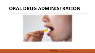 ORAL & SUBLINGUAL ROUTE OF DRUGS ADMINISTRATION.pptx