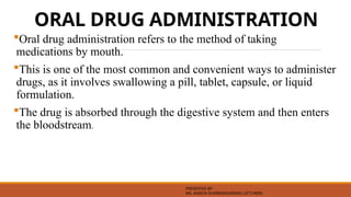 ORAL & SUBLINGUAL ROUTE OF DRUGS ADMINISTRATION.pptx