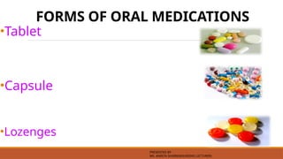 ORAL & SUBLINGUAL ROUTE OF DRUGS ADMINISTRATION.pptx