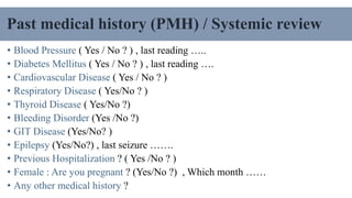 Taking History in oral surgery ( case sheet ) . pptx | PPTX