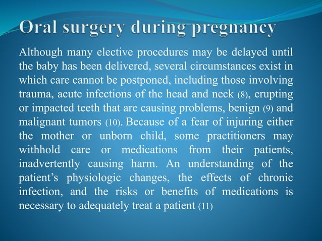 Oral surgery during pregnancy | PPTX