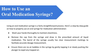 Oral Syringes | PPTX