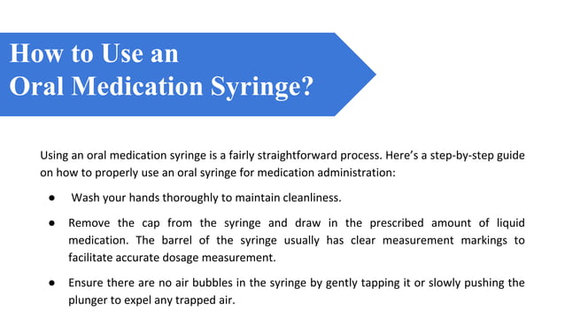 Oral Syringes | PPTX | First Aid | Injuries