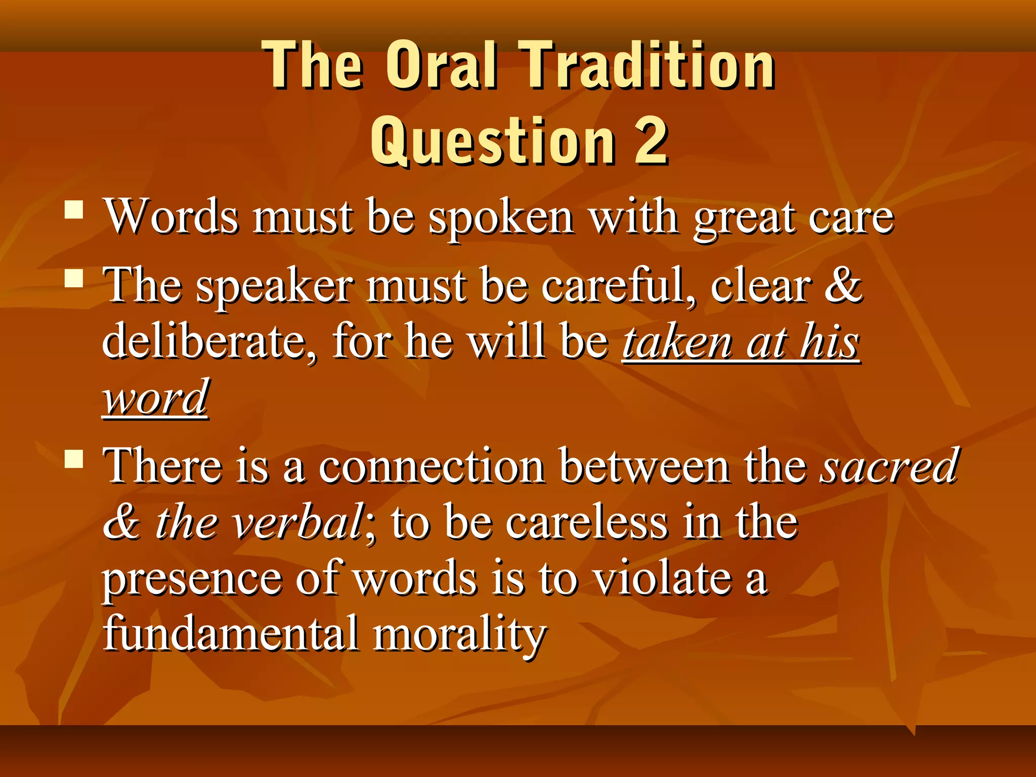 Oral Tradition PPT | PPT