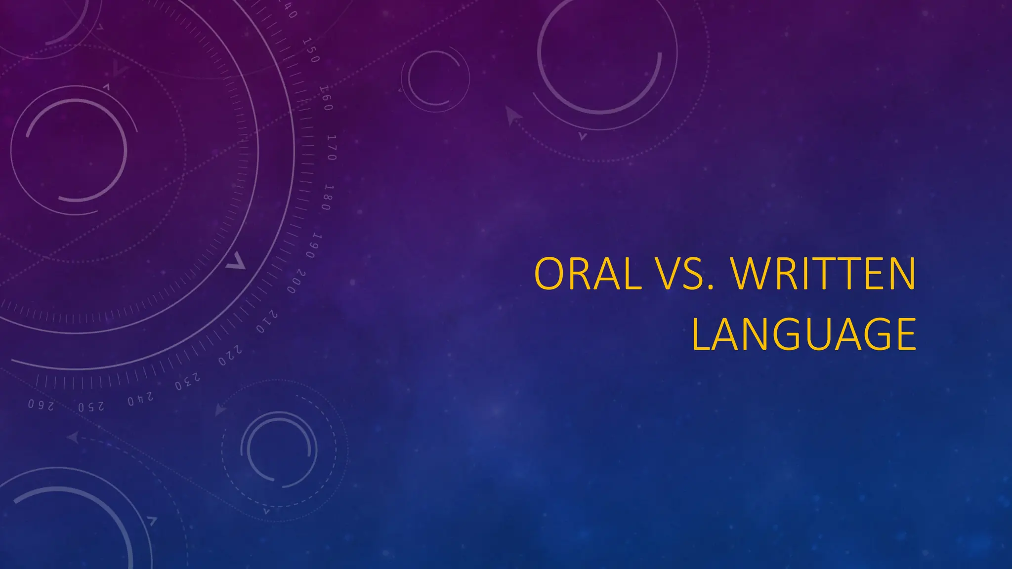 Oral vs. written language. presentation | PPTX