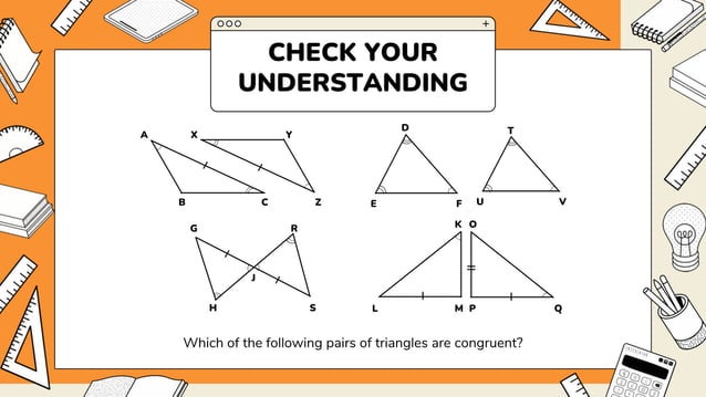TRIANGLE CONGRUENCE POSTULATES | PPTX | Geography | Science