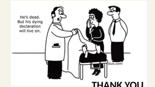 Dying declaration and dying deposition FMT .pptx