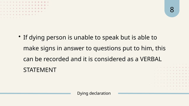 Dying declaration and dying deposition FMT .pptx