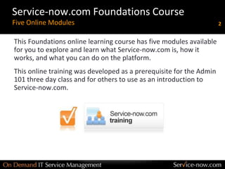 Service-now.com Foundations Module 1 | PPTX