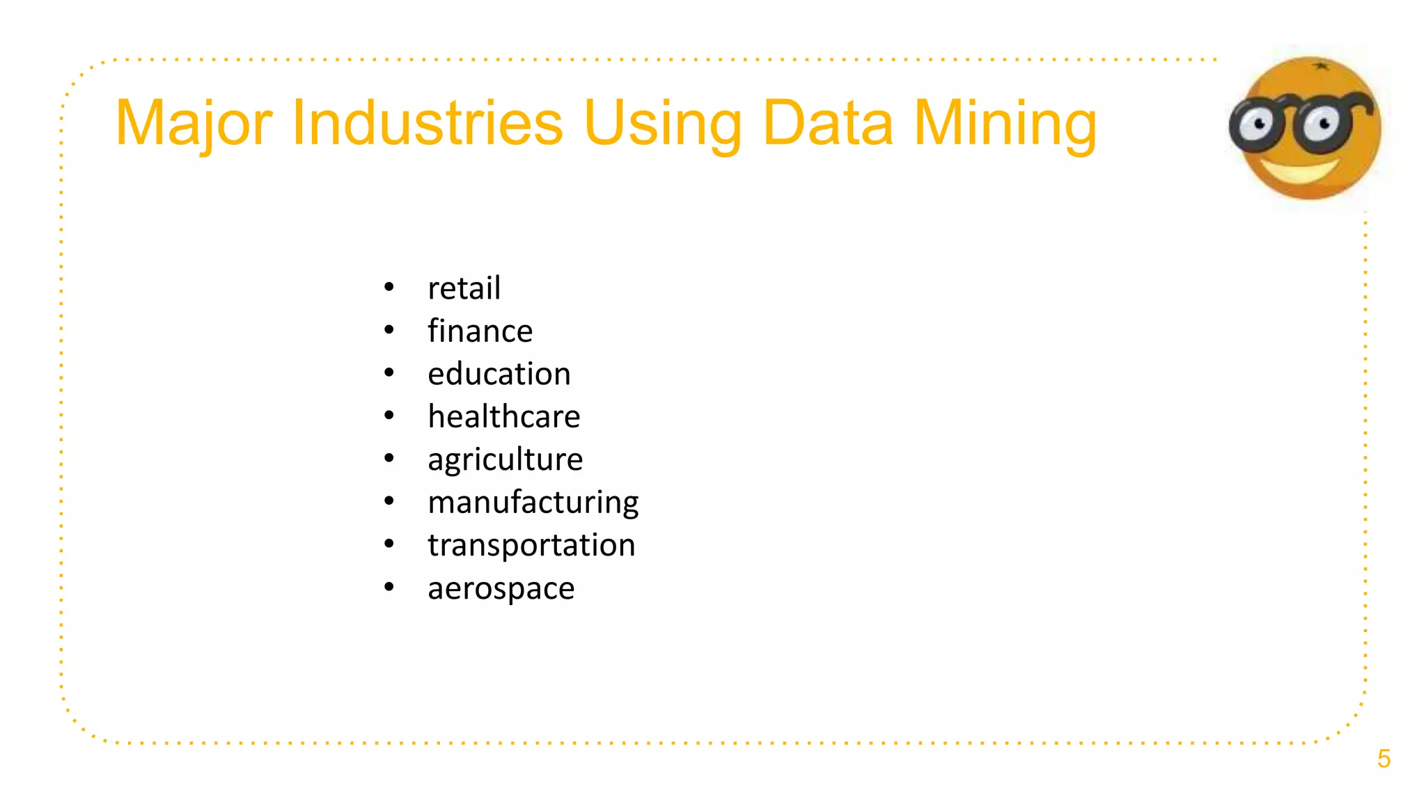 Orange Data Mining & Data Visualization Tool | PPTX