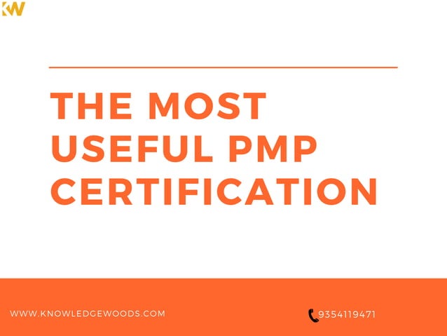 The Most useful PMP certification | PPT