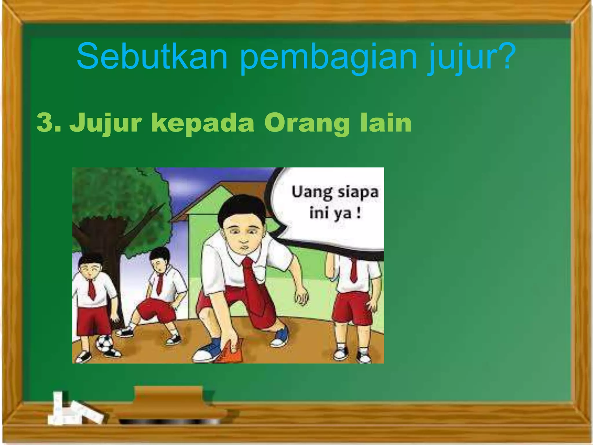 Orang Jujur disayang Allah.pptx