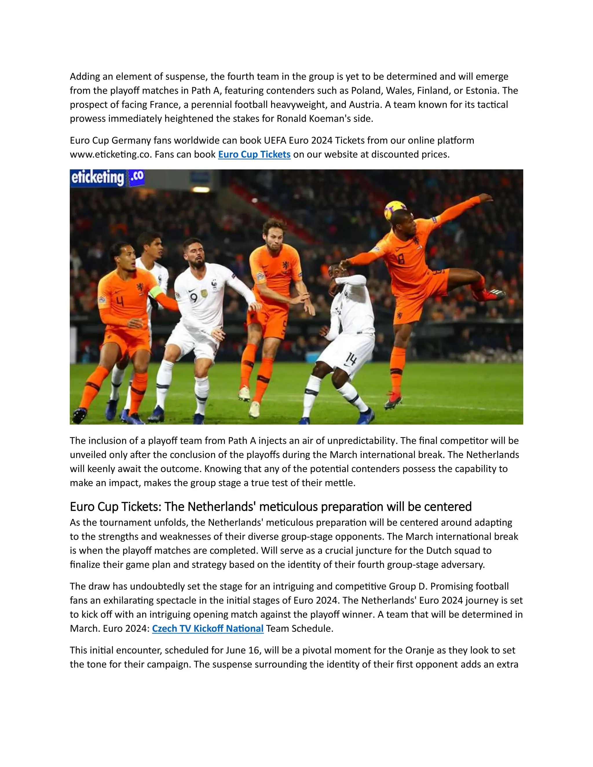 Oranje Odyssey Netherlands' Euro Cup Journey Unveiled.docx