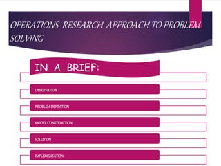 Or approach and problem solving | PPTX
