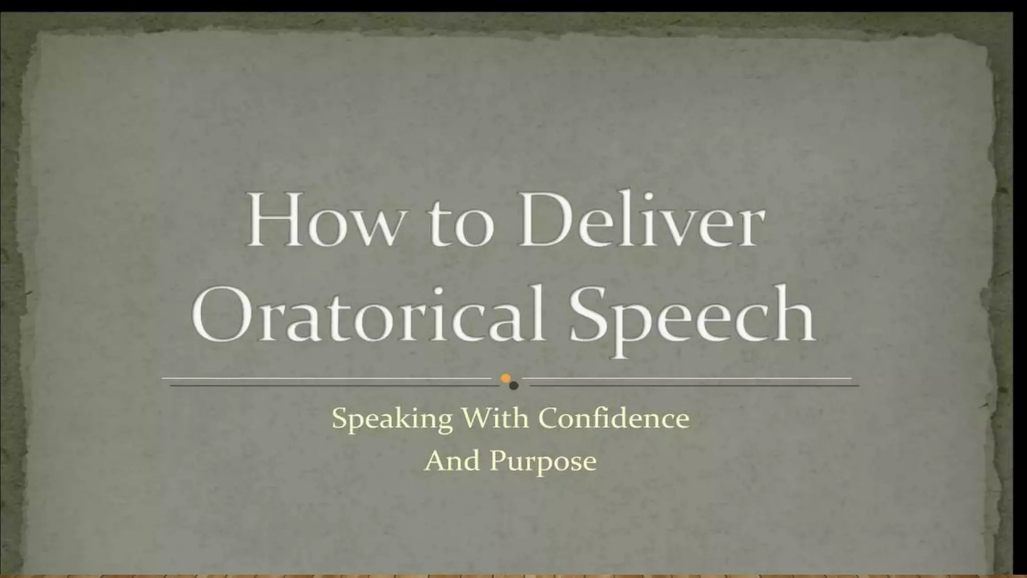 Oratorical Speech Grade 8.pptx