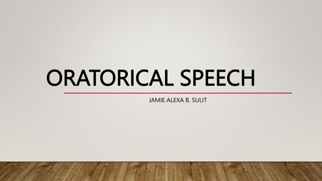 Oratorical Speech Grade 8.pptx