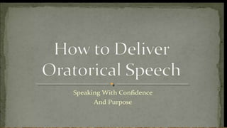 Oratorical Speech Grade 8.pptx