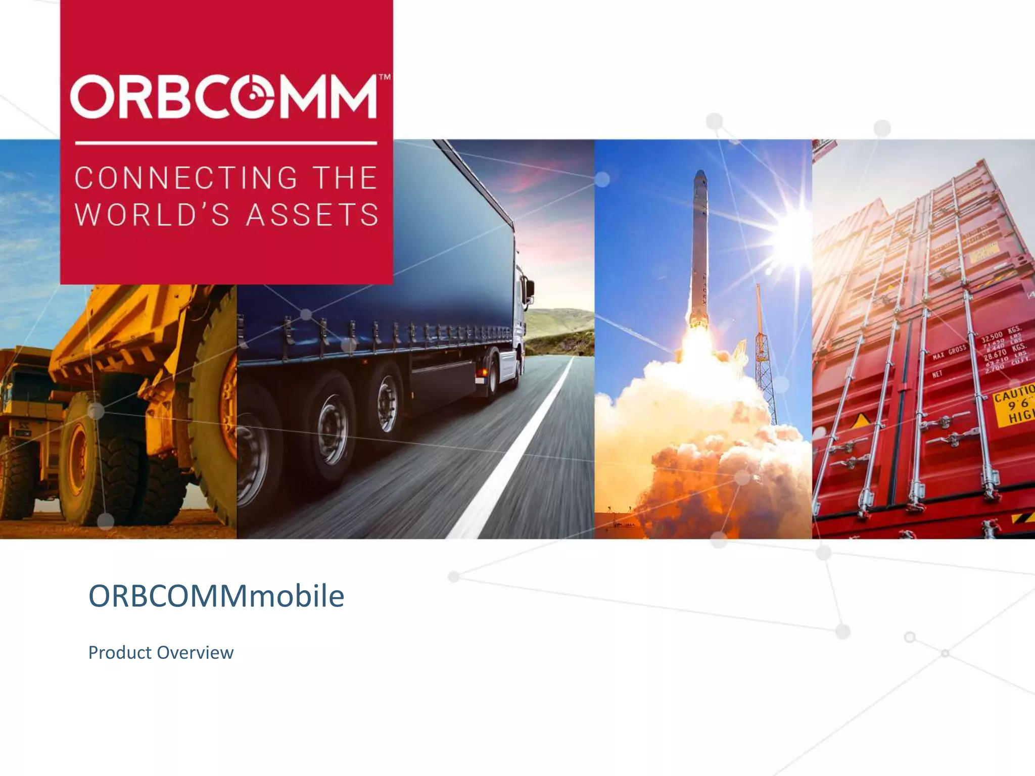 ORBCOMMmobile Overview: M2M and IoT Applications for Telematics and ...