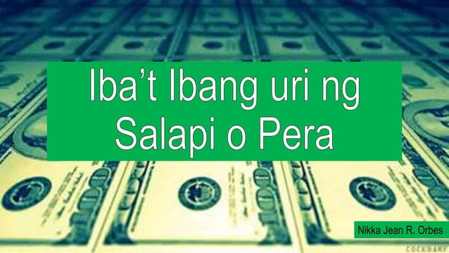 Iba't Ibang Uri ng Salapi o Pera | PPTX