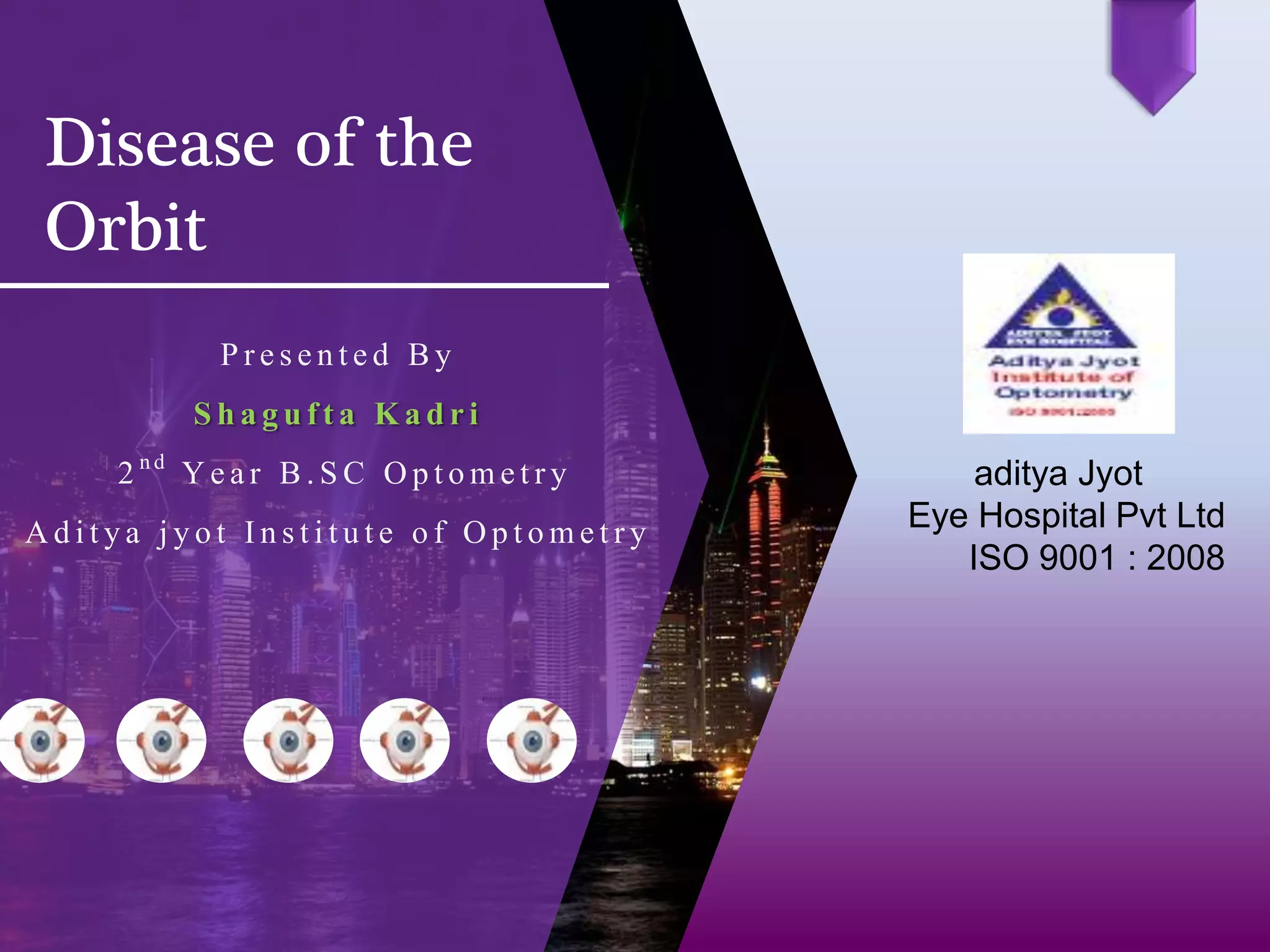 Disease Of Orbit | PPTX