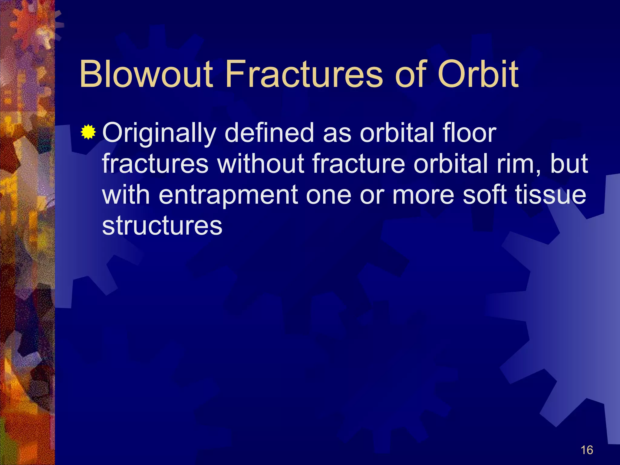 Orbital Fractures | PPT