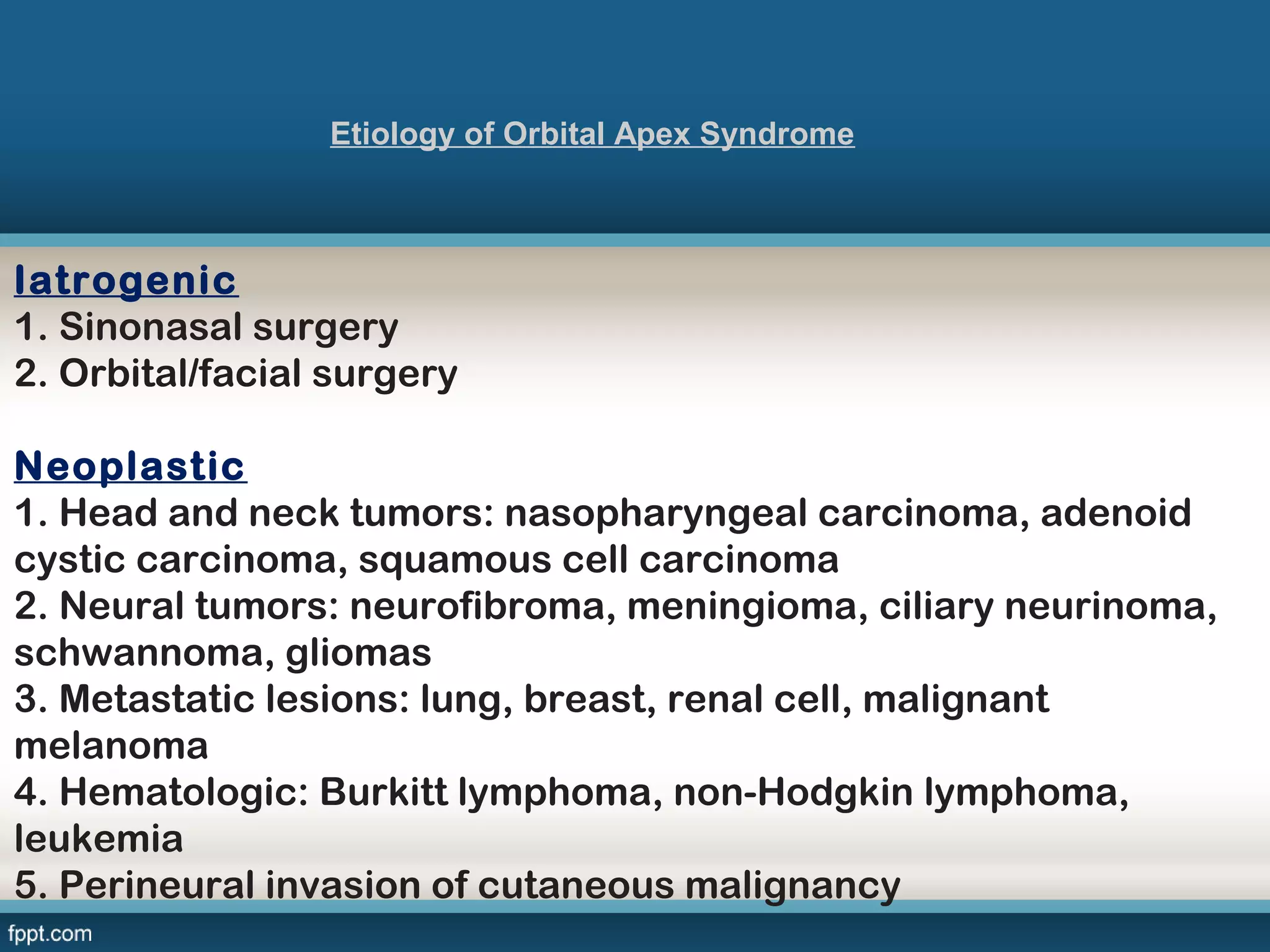 Orbital apex syndrome | PPT