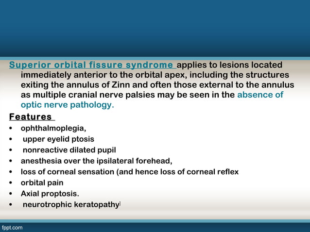 Orbital apex syndrome | PPT | Eye and Vision Conditions | Diseases and ...