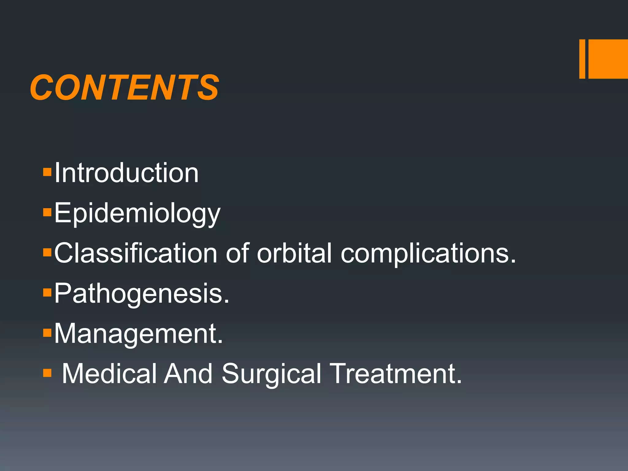 Orbital complications of acute Rhinosinusitis | PPTX