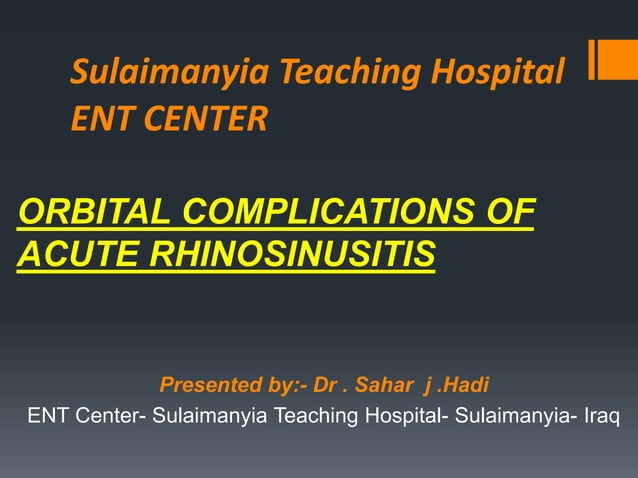 Orbital complications of acute Rhinosinusitis | PPTX