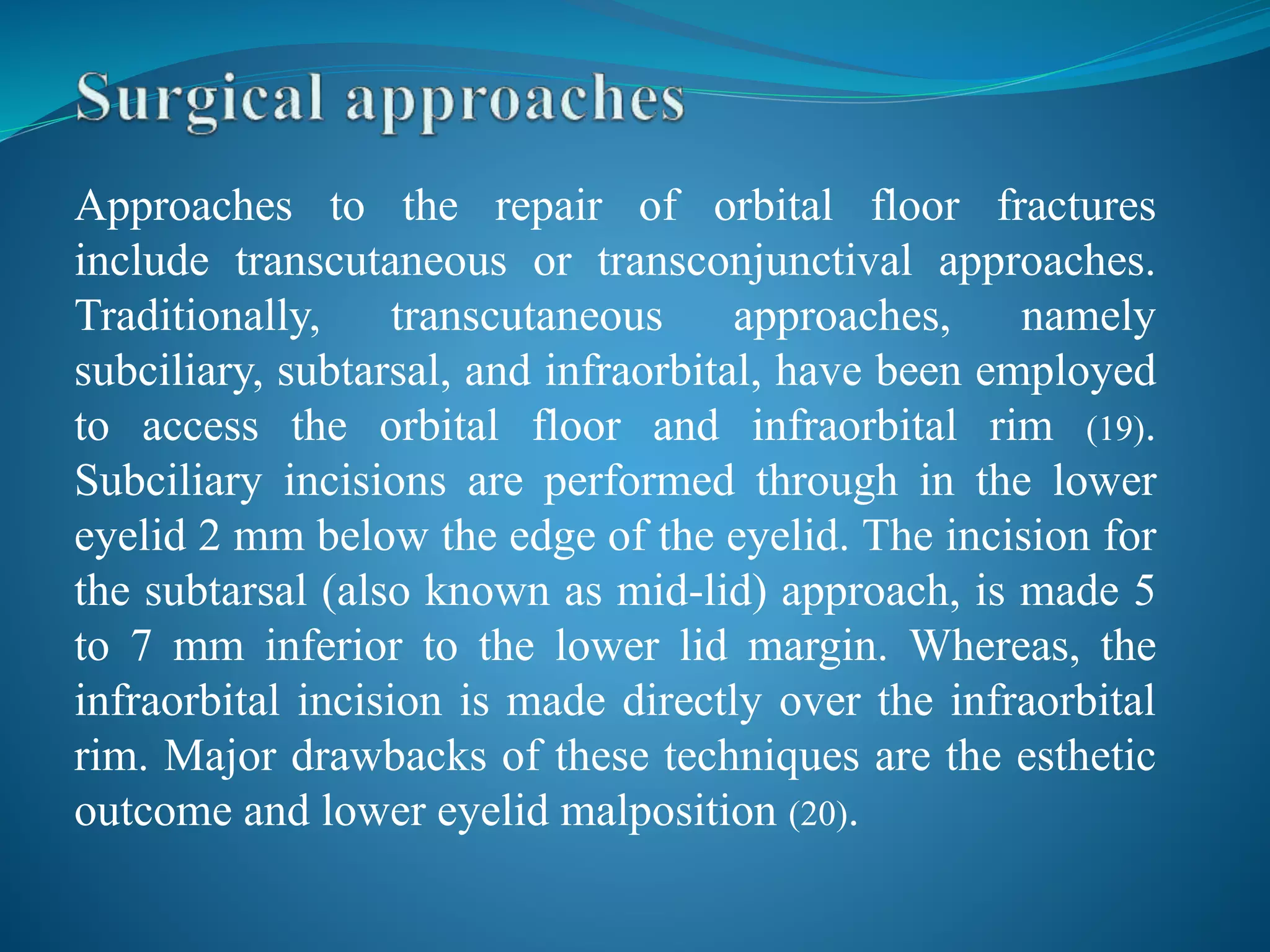 Orbital floor blow out fractures | PPTX