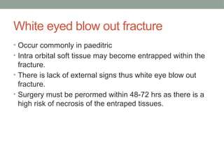 ORBITAL FRACTURES.pptx and the appropriate management | PPTX