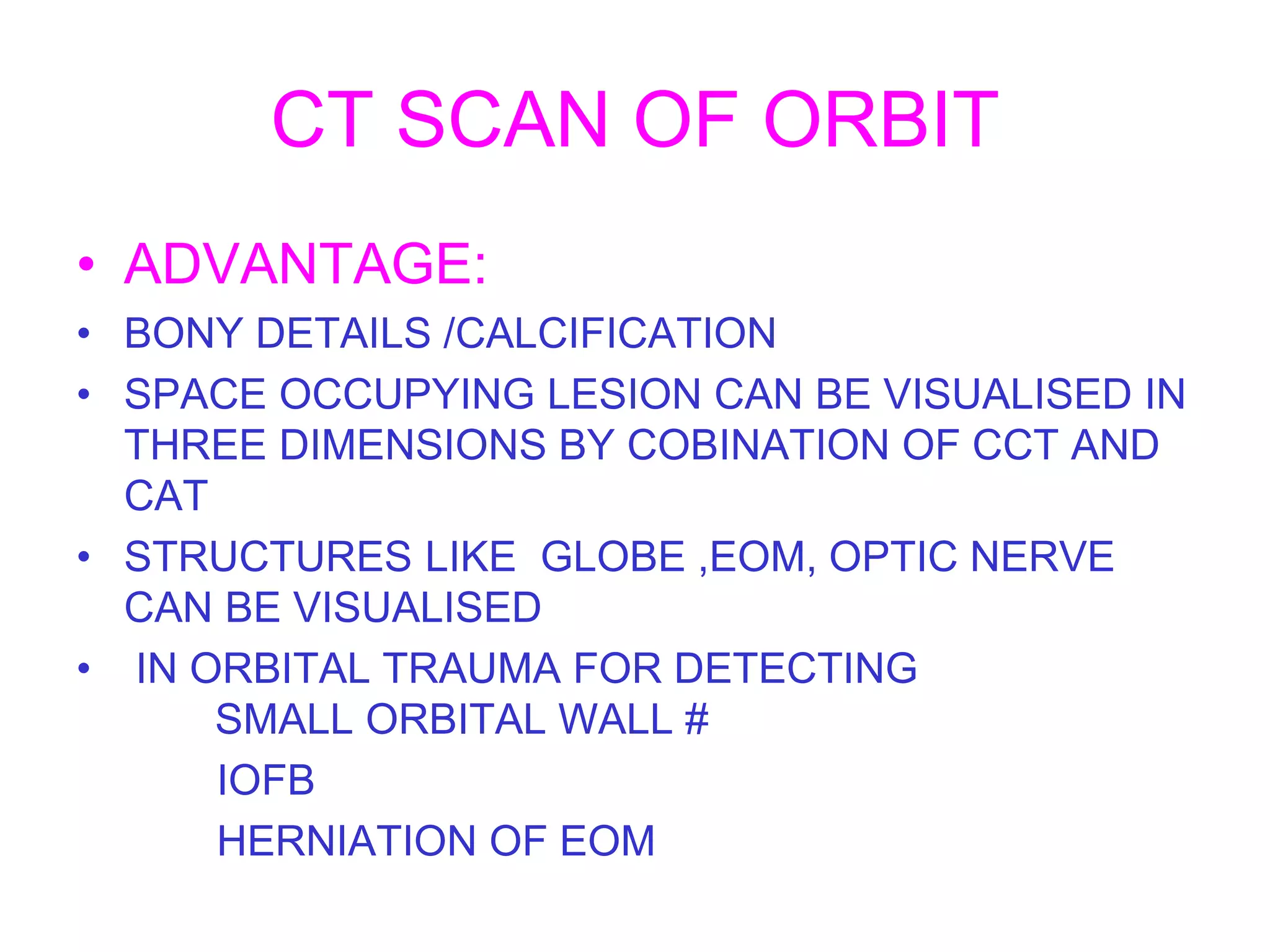 Orbital imaging (X-RAY,CT SCAN,AND MRI) | PPT