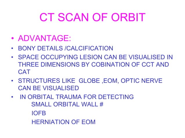 Orbital imaging (X-RAY,CT SCAN,AND MRI) | PPT | Eye and Vision ...