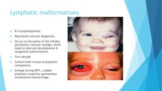 Orbital neoplasms & malformations | PPTX