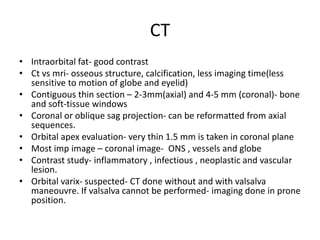 Imaging in orbital pathology | PPTX
